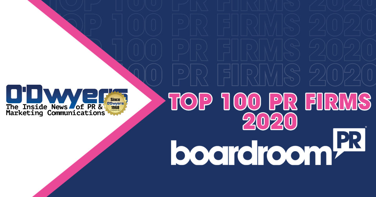 BoardroomPR Ranks #93 on O’Dwyer’s Top 100 PR Firms 2020 List ...