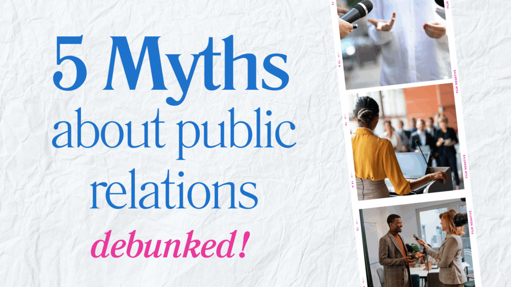 Busting the Biggest PR Myths - boardroomPR : boardroomPR